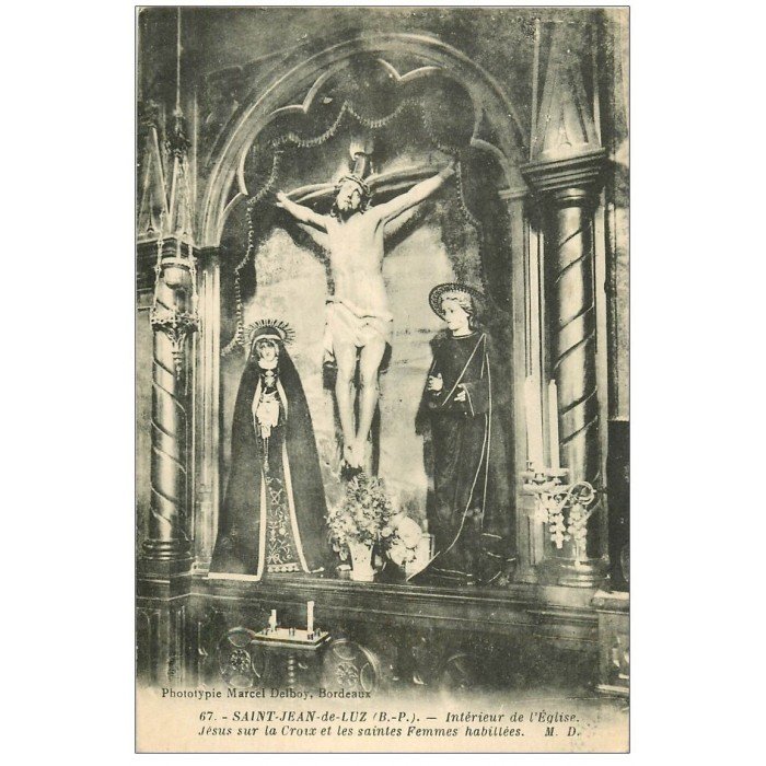 64 SAINT-JEAN-DE-LUZ. Jésus et les Saintes Femmes habillées