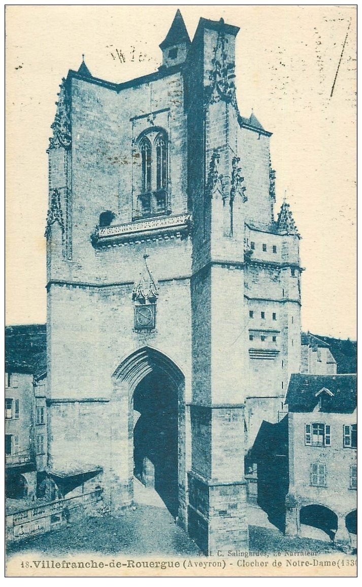 12 VILLEFRANCHE-DE-ROUERGUE. Clocher de Notre-Dame 1928 12 VILLEFRANCHE-DE-ROUERGUE. Clocher de Notre-Dame 1928