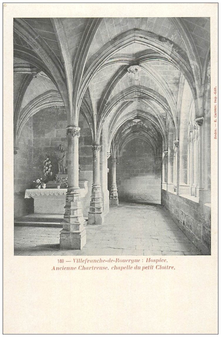 12 VILLEFRANCHE-DE-ROUERGUE. Hospice, Ancienne Chartreuse. Chapelle du ... 12 VILLEFRANCHE-DE-ROUERGUE. Hospice, Ancienne Chartreuse. Chapelle du ...