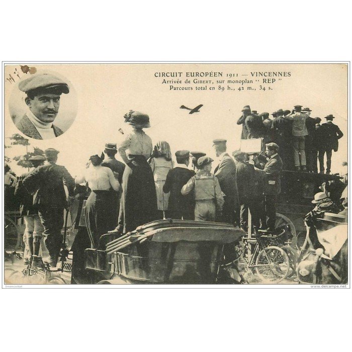 AVIATION. 1911 Vincennes 94. Arrivée Pilote Gilbert sur Monoplan REP ...