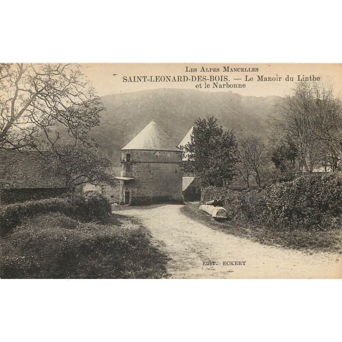 72 SAINT-LEONARD-DES-BOIS. Manoir du Linthe et Narbonne 72 SAINT-LEONARD-DES-BOIS. Manoir du Linthe et Narbonne